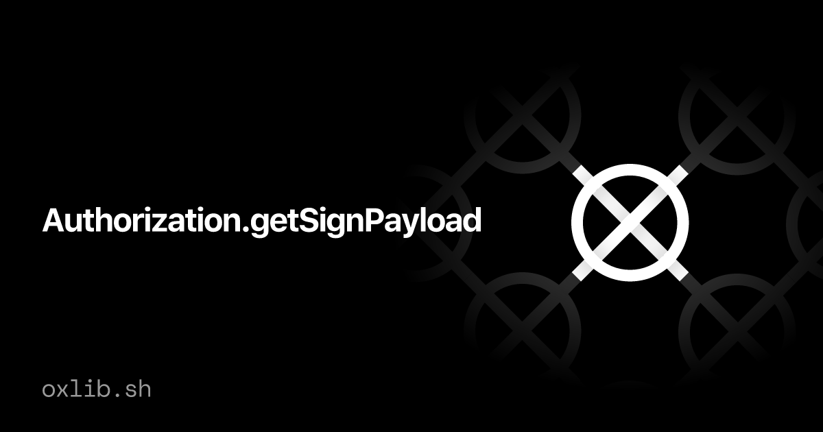 Authorization.getSignPayload · Ox