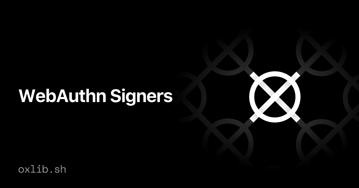 WebAuthn Signers · Ox